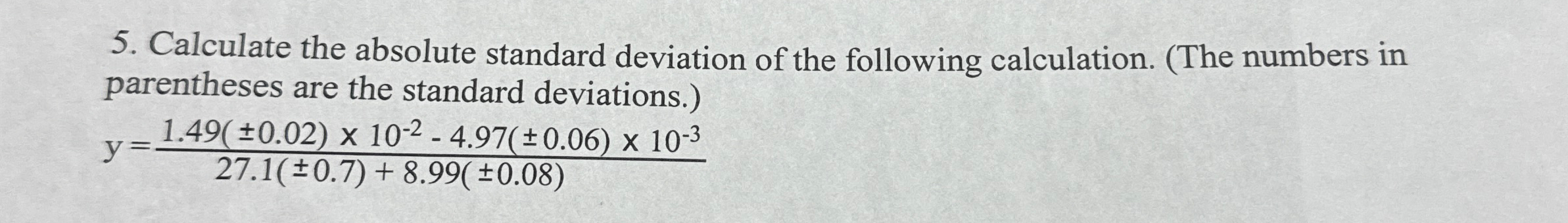 Solved Calculate the absolute standard deviation of the | Chegg.com