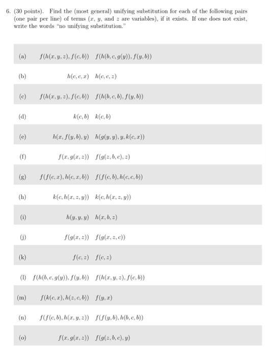Solved 6. (30 points). Find the (most general) unifying | Chegg.com
