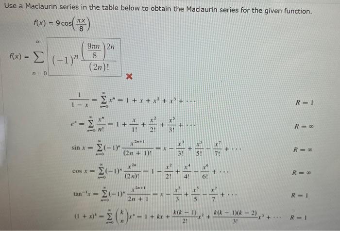 Solved Use a Maclaurin series in the table below to obtain | Chegg.com