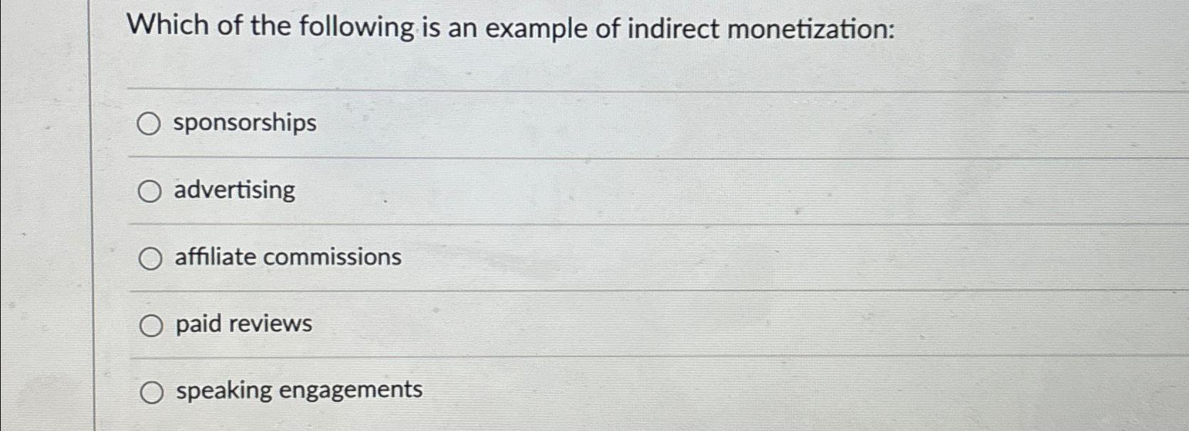 Solved Which of the following is an example of indirect | Chegg.com