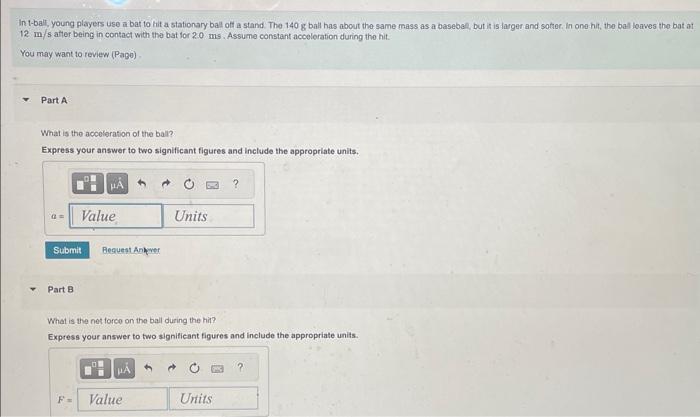 Solved In t-balt, young players use a bat to hit a | Chegg.com