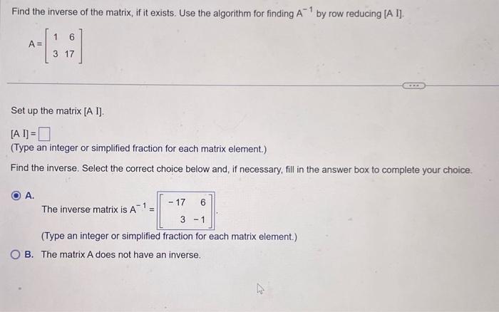 Solved Find the inverse of the matrix, if it exists. Use the | Chegg.com