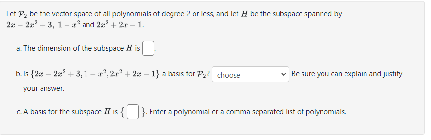 Solved Let P2 ﻿be the vector space of all polynomials of | Chegg.com