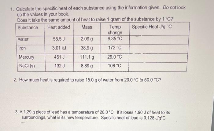 Solved 1. Calculate the specific heat of each substance | Chegg.com