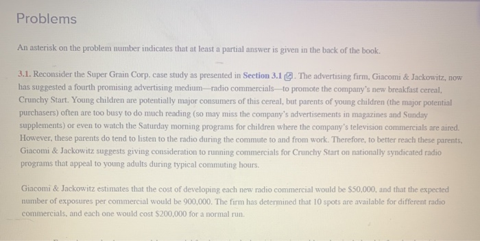 Solved Problems An asterisk on the problem number indicates | Chegg.com