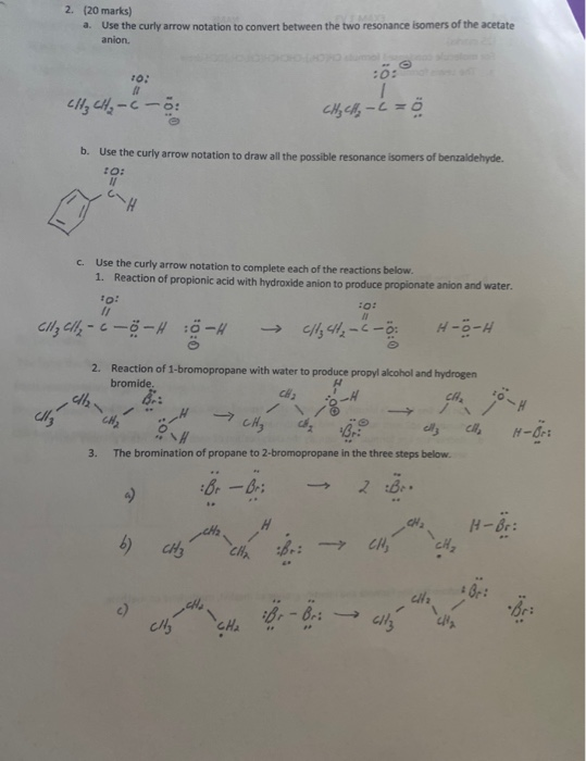 Solved 2. (20 marks) a. Use the curly arrow notation to | Chegg.com