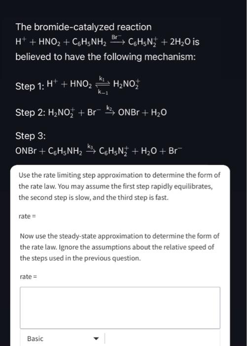Solved The bromide-catalyzed reaction | Chegg.com