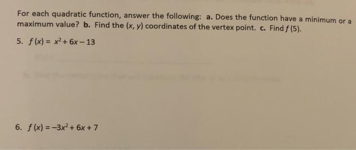 Solved For each quadratic function, answer the following: a. | Chegg.com
