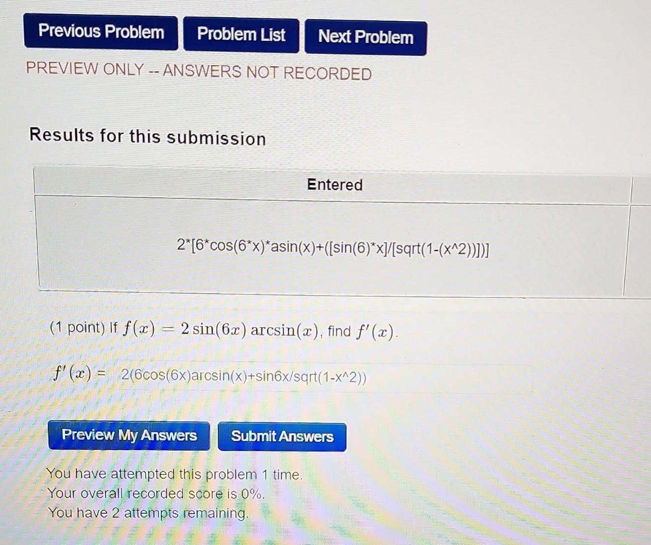 Solved PREVIEW ONLY - ANSWERS NOT RECORDED Results for this | Chegg.com