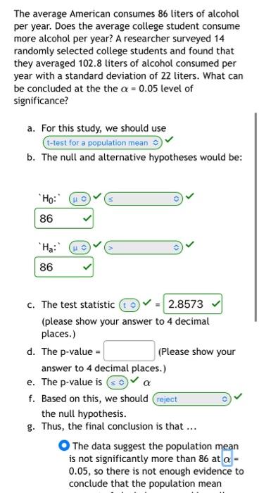 Solved The average American consumes 86 liters of alcohol | Chegg.com