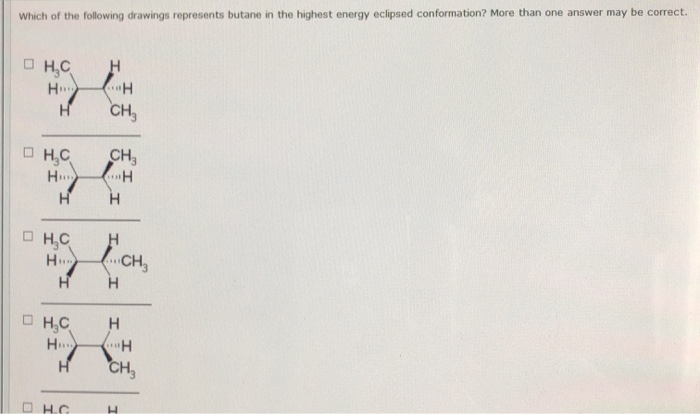 Solved Which of the following drawings represents butane in | Chegg.com