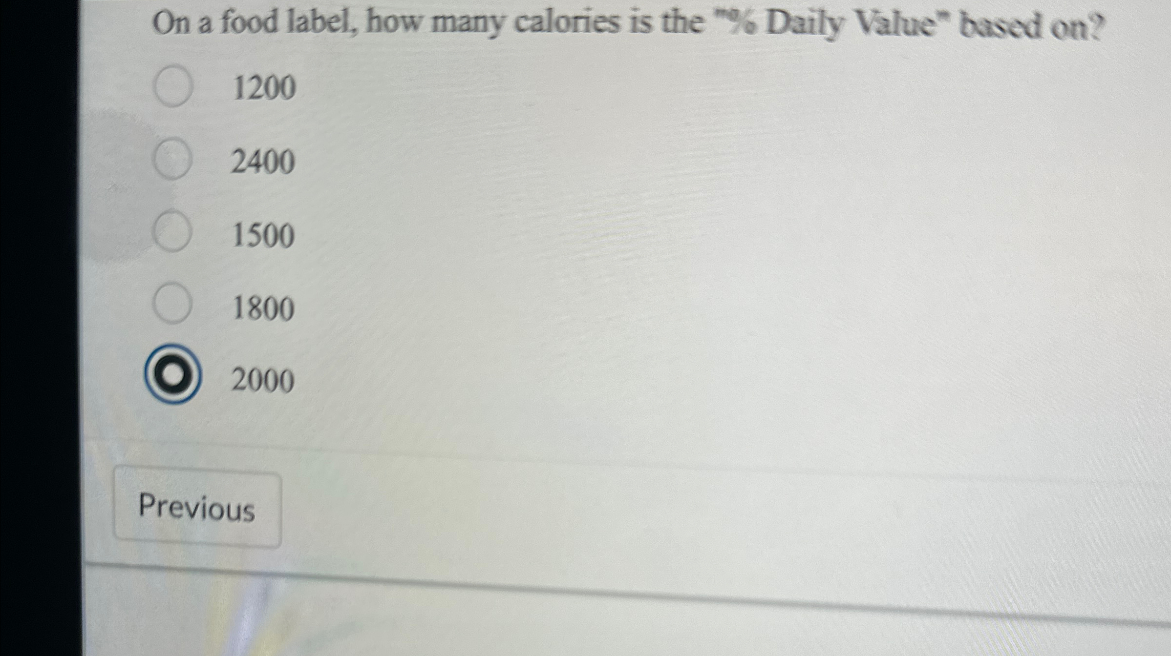 Solved On a food label, how many calories is the "% ﻿Daily | Chegg.com