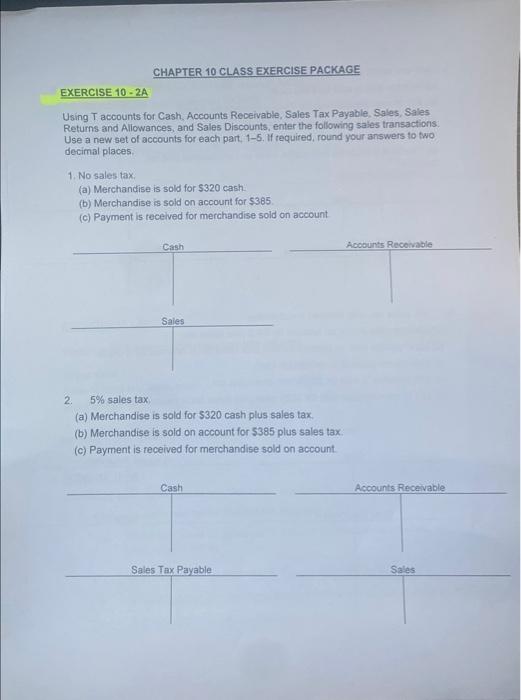 Solved Using T accounts for Cash. Accounts Receivable, Sales | Chegg.com
