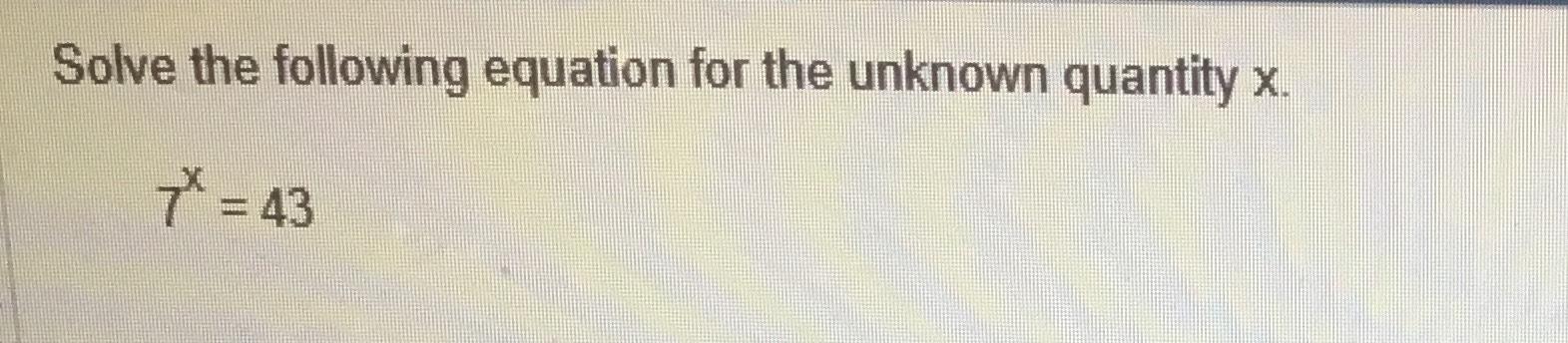 Solved Solve the following equation for the unknown quantity | Chegg.com