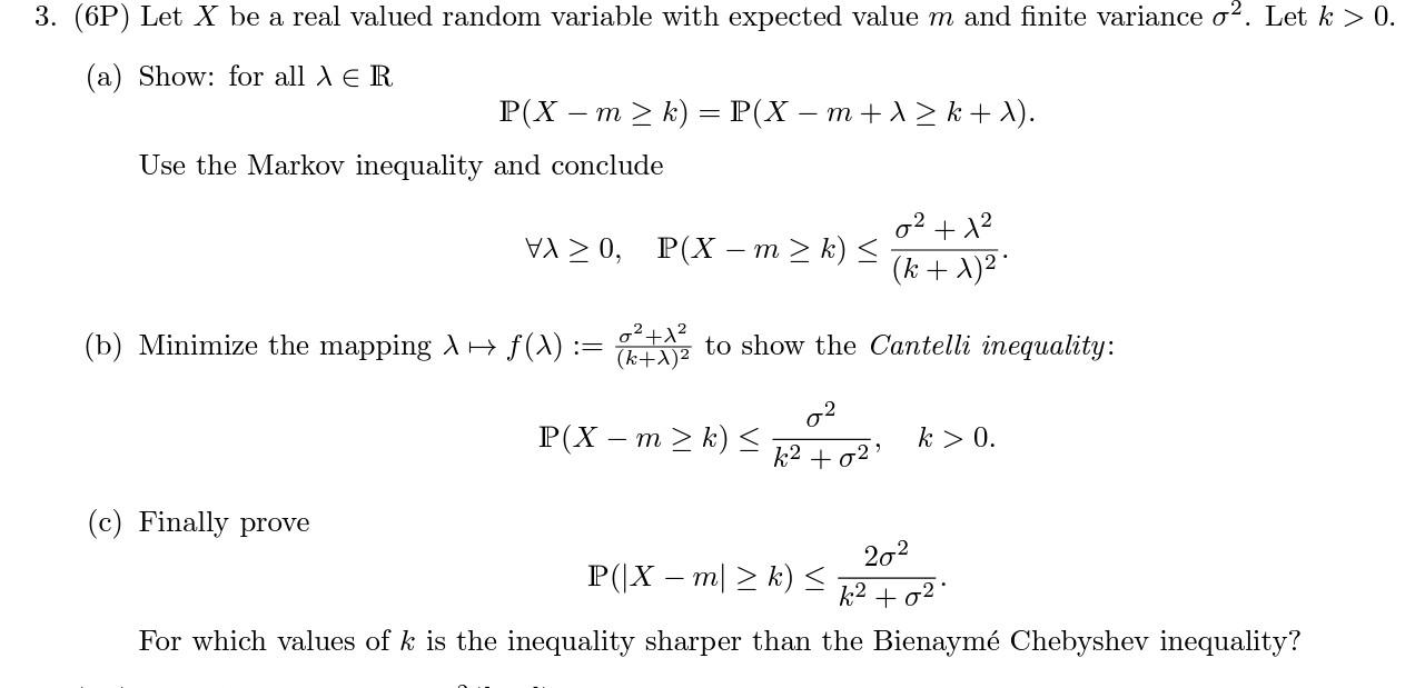 Solved (6P) Let X be a real valued random variable with | Chegg.com