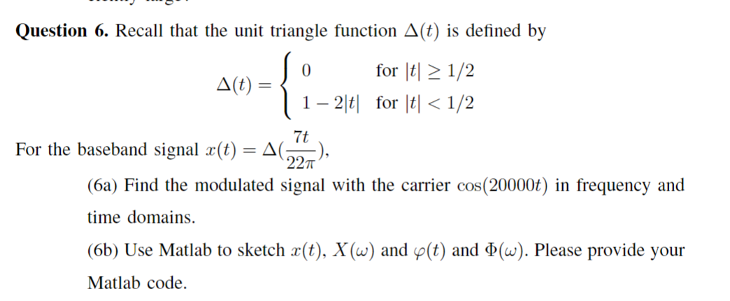 Question 6 ﻿recall That The Unit Triangle Function