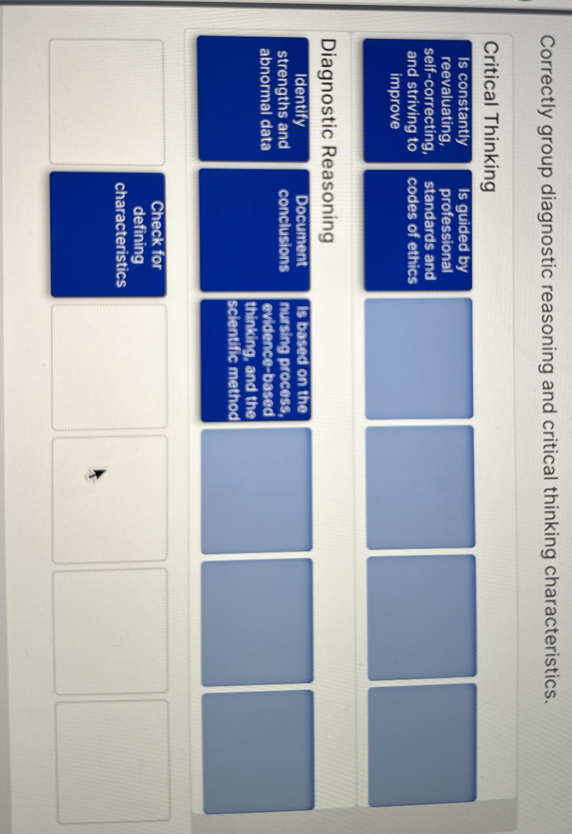 Solved Correctly group diagnostic reasoning and critical | Chegg.com