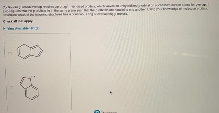 Solved Continuous P Orbital Overlap Requires Sp Or Sp