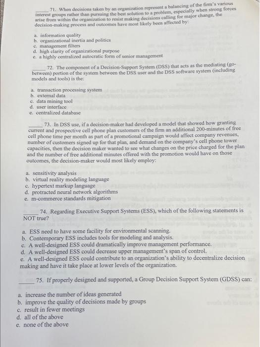 Solved 71. When decisions taken by an organization represent | Chegg.com