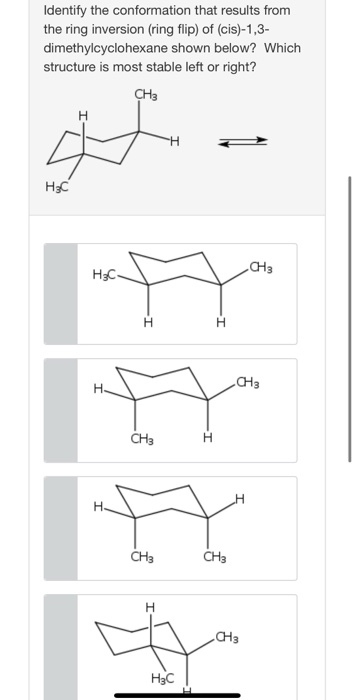 Solved Identify the conformation that results from the ring | Chegg.com