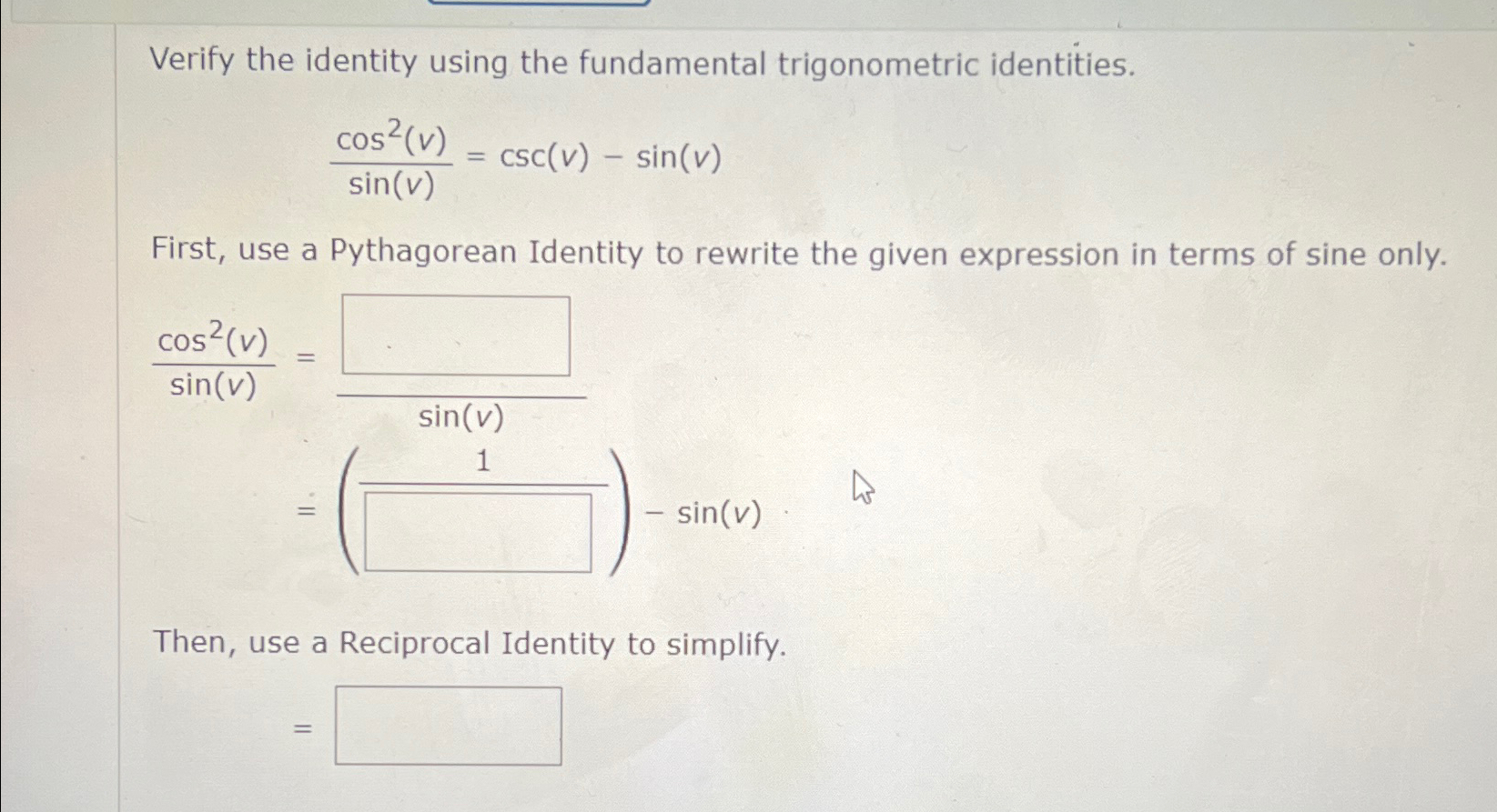 Solved Verify the identity using the fundamental | Chegg.com