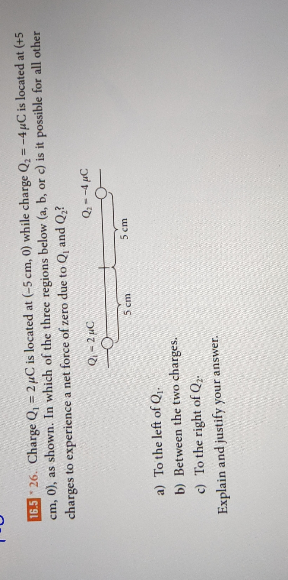 Solved 16.5 * 26. ﻿Charge Q1=2μC ﻿is located at (-5cm,0) | Chegg.com