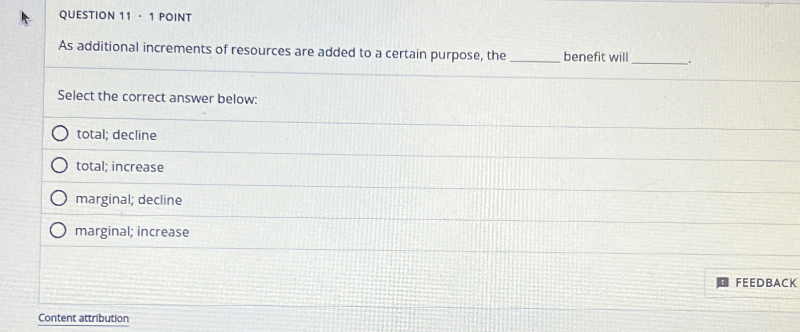Solved QUESTION 11 * 1 ﻿POINTAs additional increments of | Chegg.com