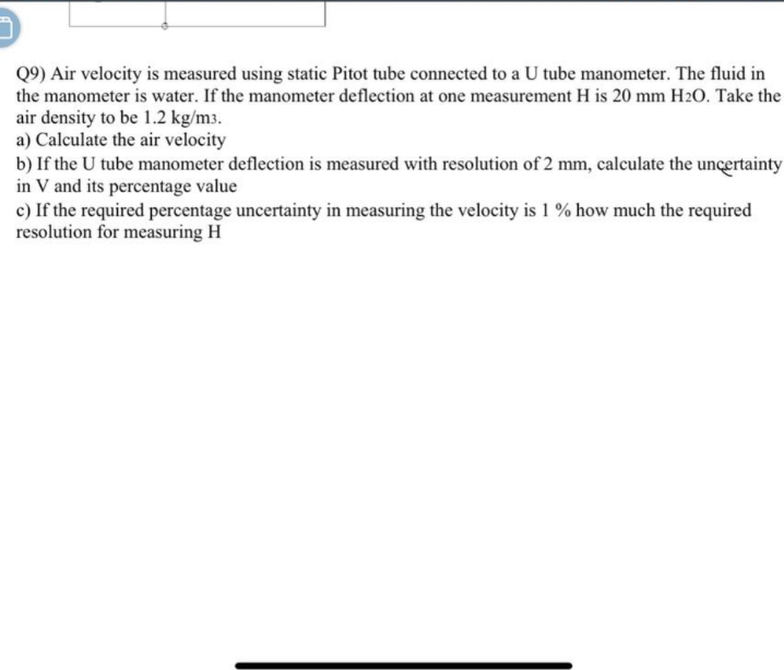 Solved Q9) ﻿Air velocity is measured using static Pitot tube | Chegg.com