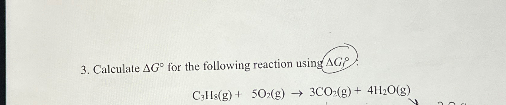 Solved Calculate ΔG° ﻿for the following reaction using | Chegg.com