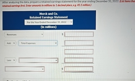 Solved After analyzing the data, prepare a retained | Chegg.com