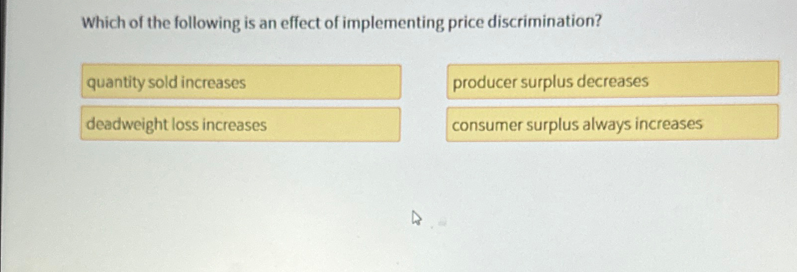 Solved Which of the following is an effect of implementing | Chegg.com