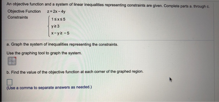 Solved An objective function and a system of linear | Chegg.com