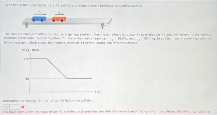 Solved As shown in the figure below, cars #1 and =2 are | Chegg.com