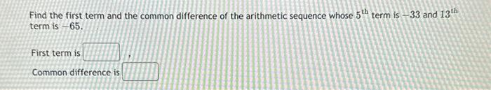 Solved Find the first term and the common difference of the | Chegg.com