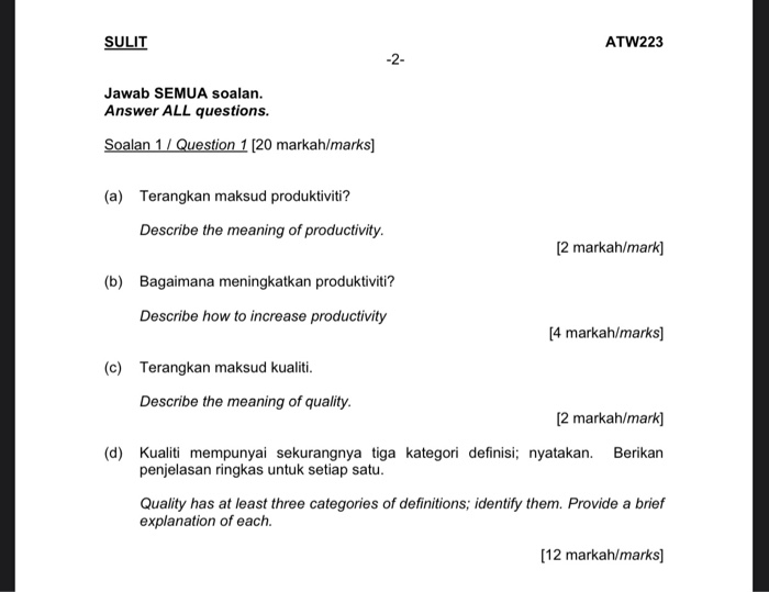 Solved SULIT ATW223 -2- Jawab SEMUA soalan. Answer ALL | Chegg.com Solved SULIT ATW223 -2- Jawab SEMUA soalan. Answer ALL | Chegg.com