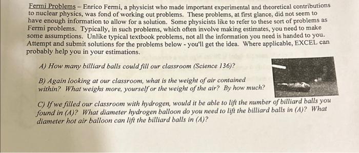 Solved Fermi Problems - Enrico Fermi, a physicist who made | Chegg.com