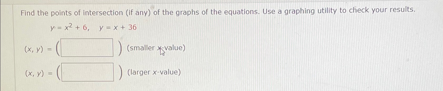 Solved Find the points of intersection (if any) ﻿of the | Chegg.com