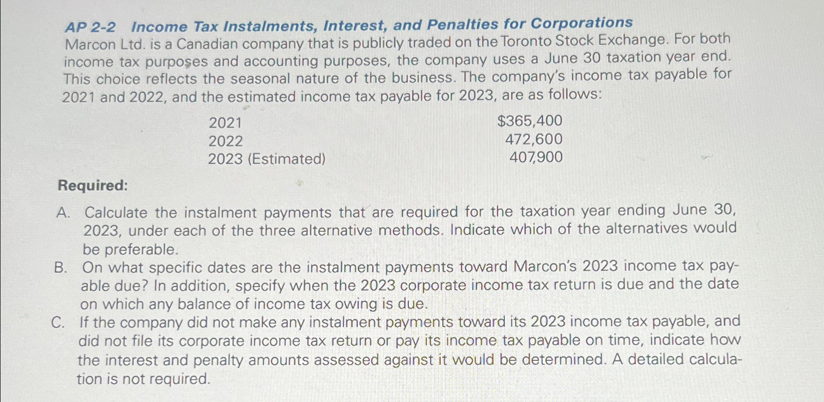 Solved AP 2-2 ﻿Income Tax Instalments, Interest, and | Chegg.com