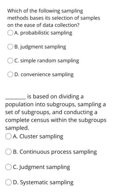 Solved Which of the following sampling methods bases its | Chegg.com