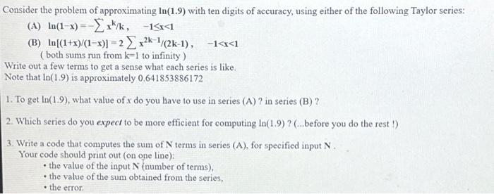 Solved Consider the problem of approximating ln(1.9) with | Chegg.com