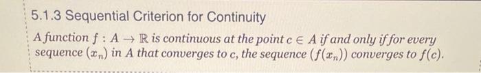 Solved 1. Prove the Sequential Criterion 5.1.3.5.1.3 | Chegg.com