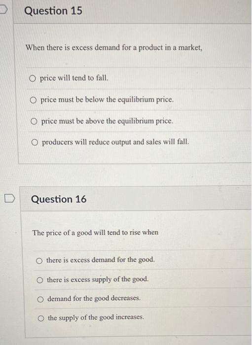 Solved When there is excess demand for a product in a | Chegg.com