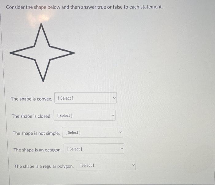 Solved Consider the shape below and then answer true or | Chegg.com