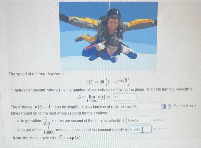 Solved The speed of a falling skydiver is v(t)=45(1−e−t/3) | Chegg.com