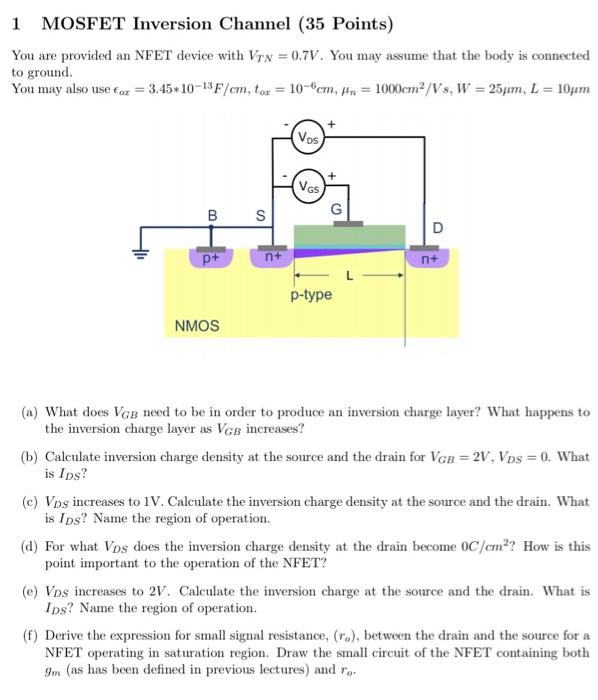 Solved 1 MOSFET Inversion Channel (35 Points) You are | Chegg.com