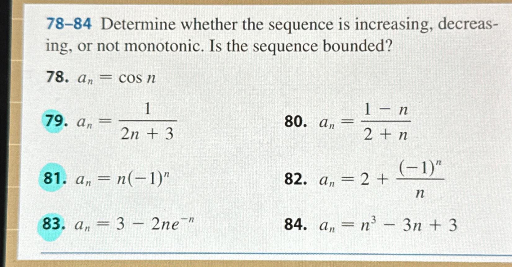 Solved 78-84 ﻿Determine whether the sequence is increasing, | Chegg.com