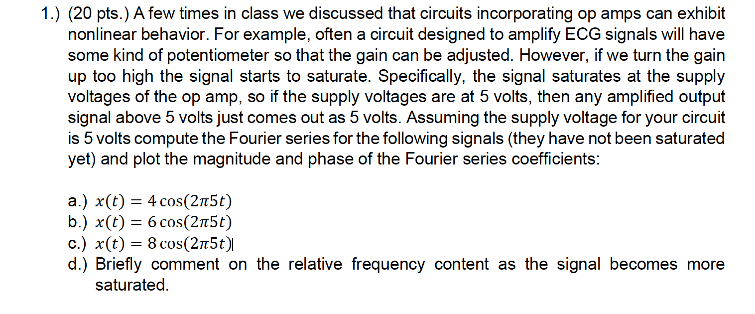 Solved 1.) ﻿Often a circuit designed to amplify ECG signals | Chegg.com