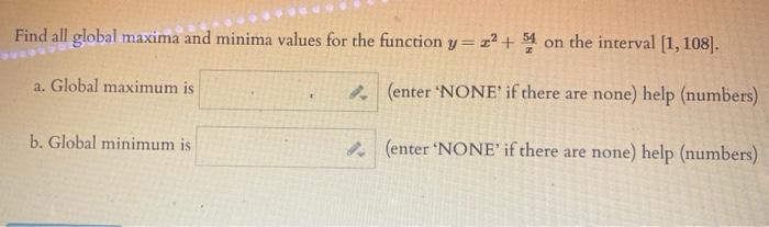Solved Find all global maxima and minima values for the | Chegg.com