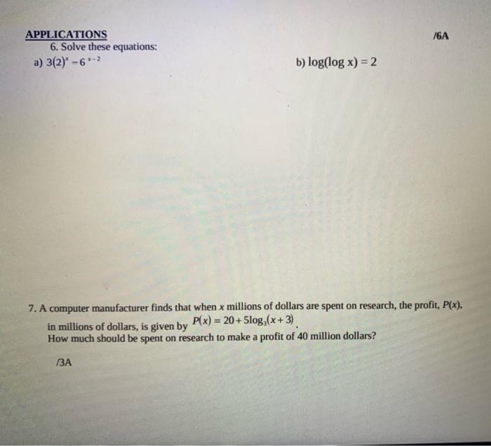 Solved /6A APPLICATIONS 6. Solve these equations: a) 3(2) - | Chegg.com