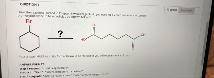 Solved QUESTION 1 10 points Using the reactions learned in | Chegg.com